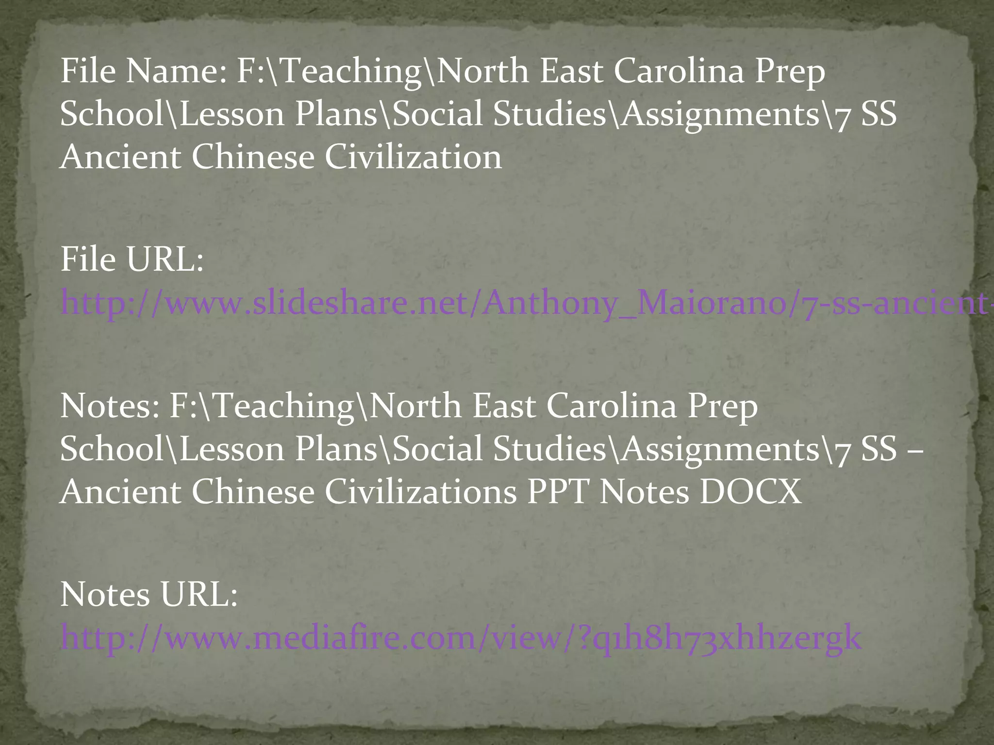 7 SS -- Ancient Chinese Civilizations (Chapter 4.1) | PPT