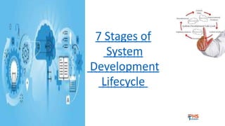 7 stages of system Development life cycle ppt | PPTX