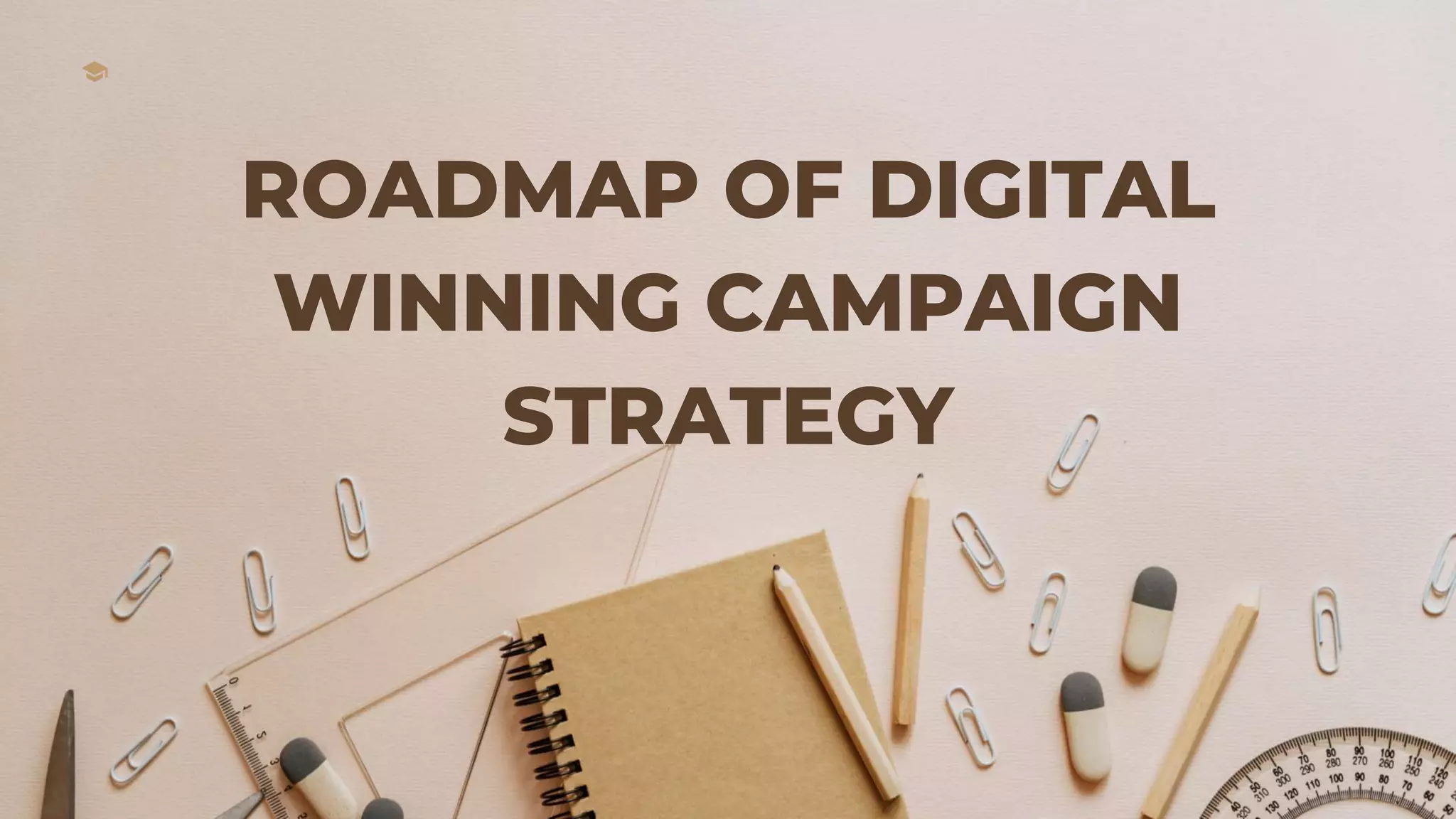 7 STEP DIGITAL MARKETING CAMPAIGN.pptx