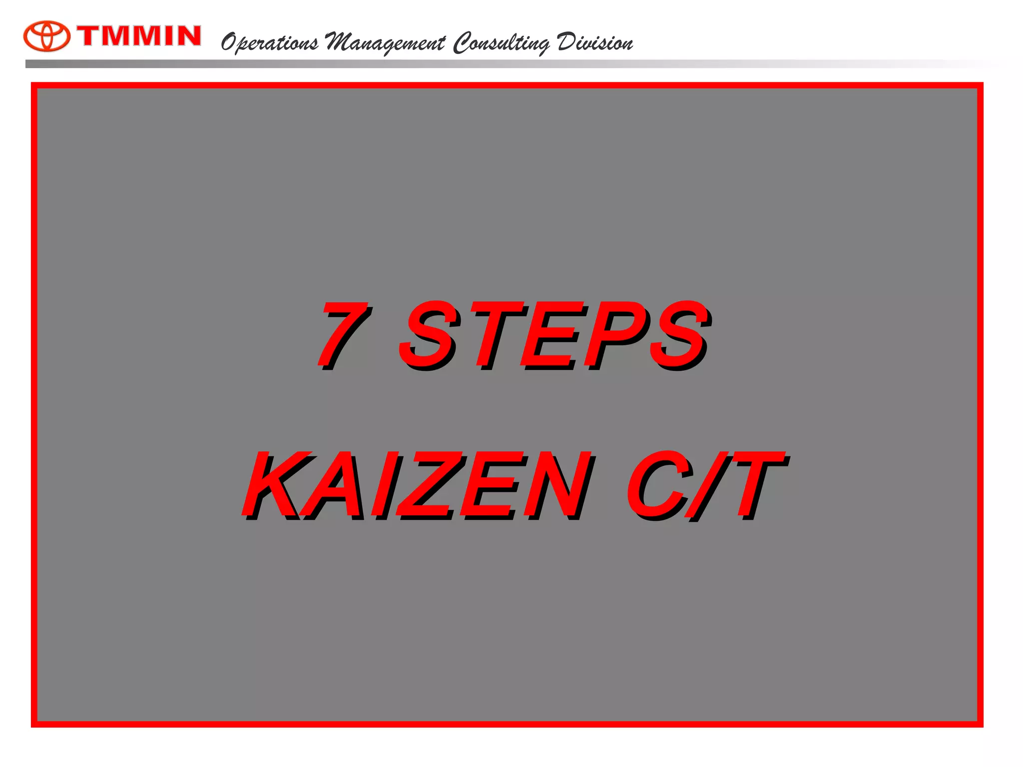 7 step kaizen | PPT