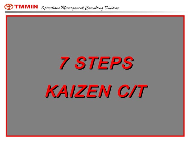 7 step kaizen | PPT