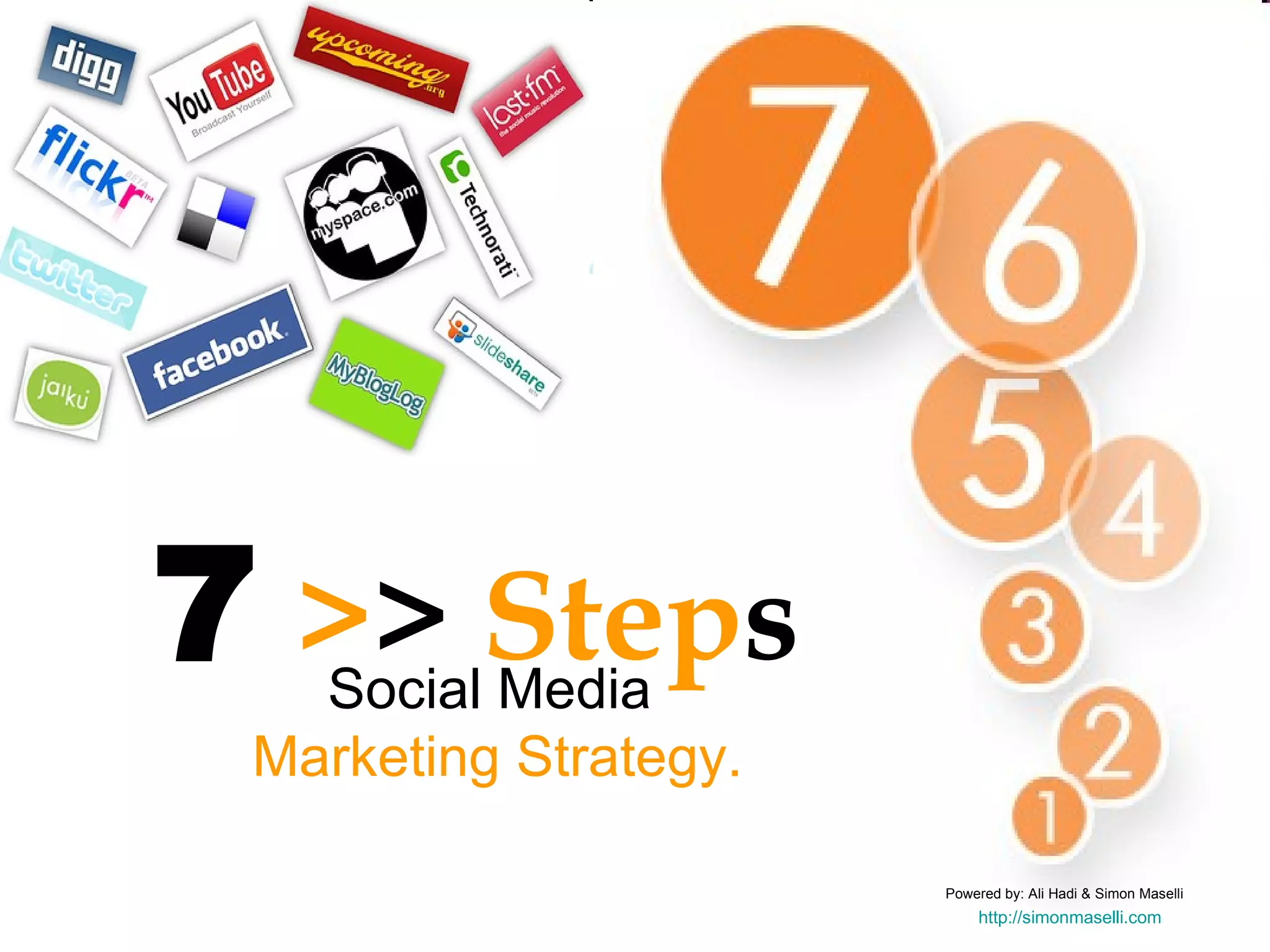 7 > Steps Social Media Strategy | PPT