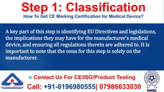 7 Steps - How to Get a CE Marking Certification for Medical Devices? | PPT