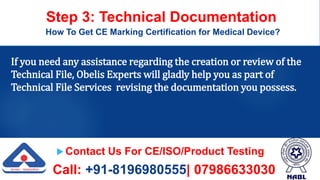 7 Steps - How to Get a CE Marking Certification for Medical Devices? | PPT