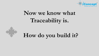 Seven Steps to Design, Build and Scale Traceability for Agri-Input ...