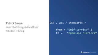 INTERFACE, by apidays - 7 steps to select the right standard to design ...