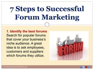 7 steps to successful forum marketing | PPT