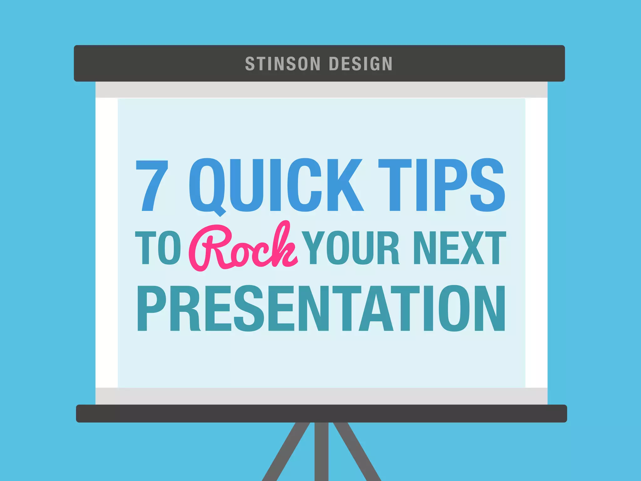 7 Quick Tips to Rock Your Next Presentation | PDF