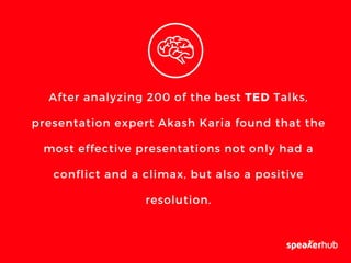 7 Storytelling techniques used by the most inspiring TED presenters | PDF