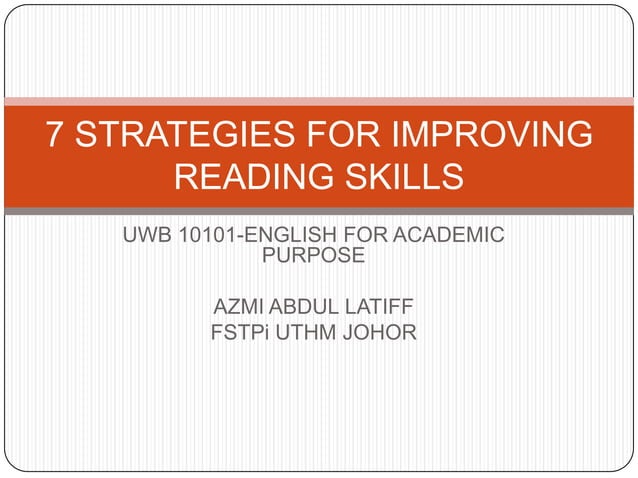 7 Strategies for Improving Reading Skills | PPTX | Books and Literature