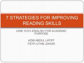 7 Strategies for Improving Reading Skills | PPTX | Books and Literature