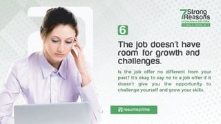 7 Strong Reasons to Decline a Job Offer | PDF