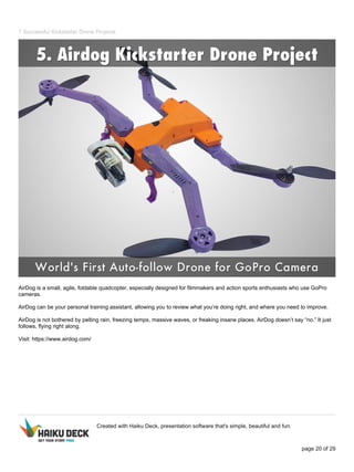 7 Successful Kickstarter Drone Projects | PDF