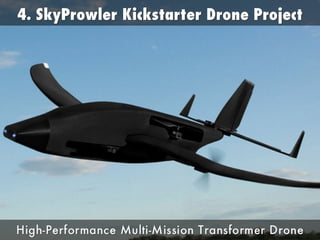 7 Successful Kickstarter Drone Projects | PPT