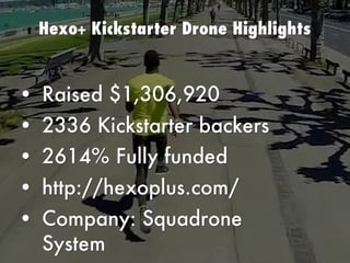 7 Successful Kickstarter Drone Projects | PPT
