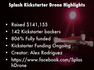 7 Successful Kickstarter Drone Projects | PPT