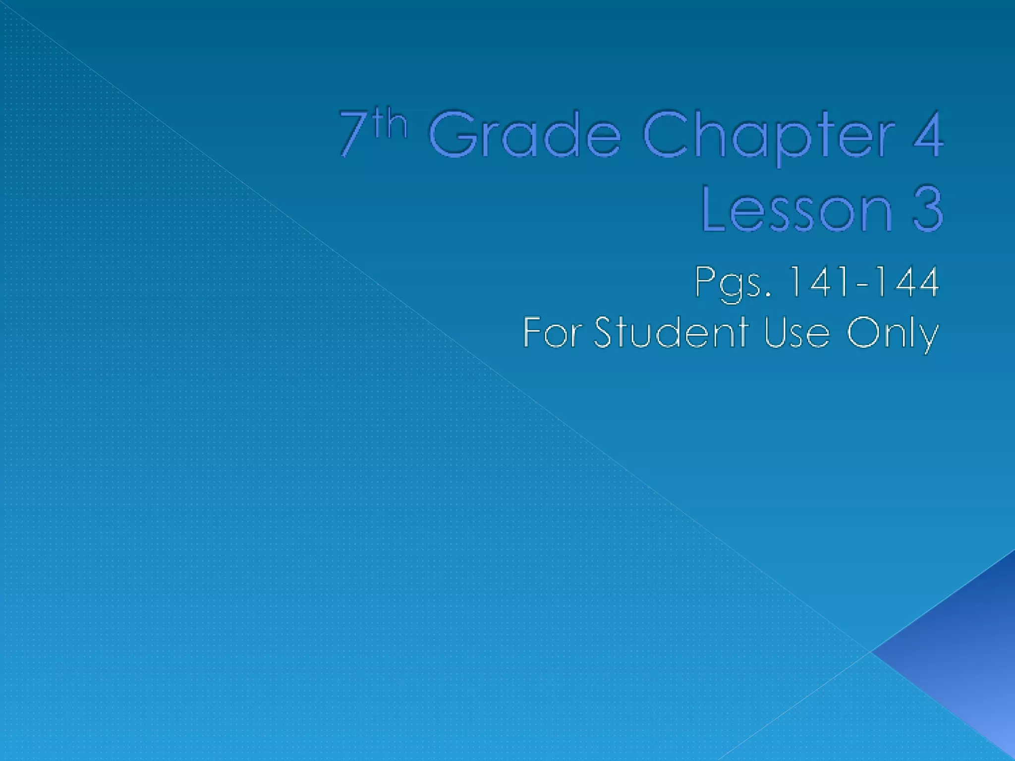 7th Grade Chapter 4 Lesson 3 | PPT