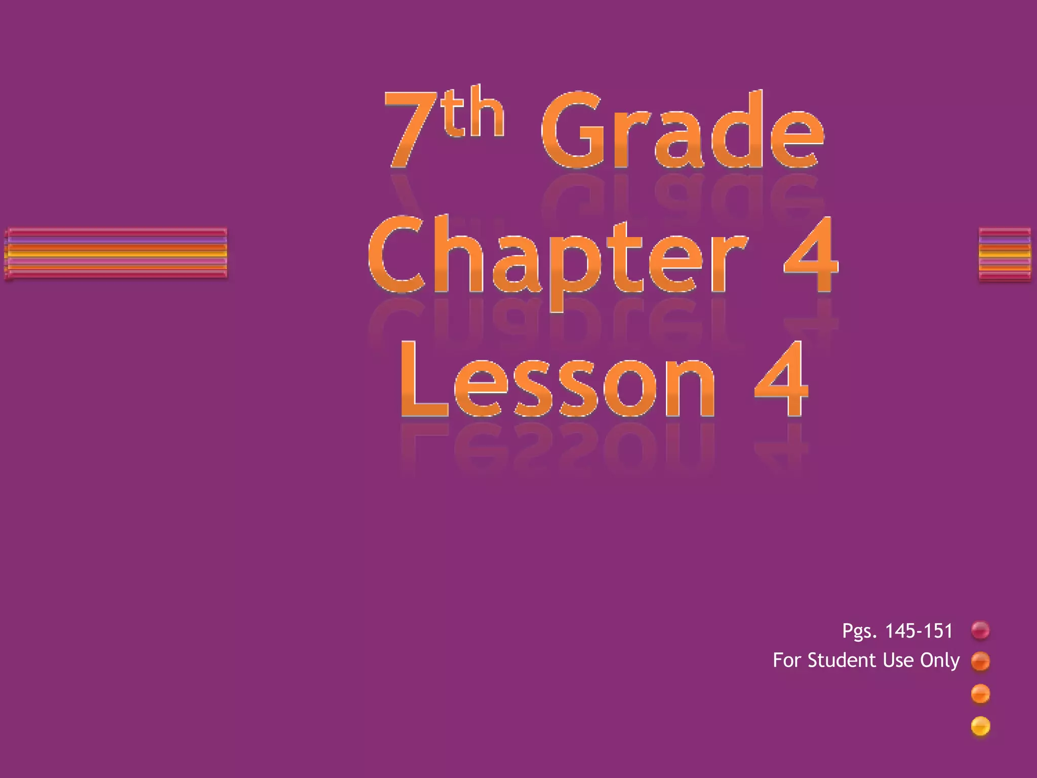 7th Grade Chapter 4 Lesson 5 Slideshare | PPT