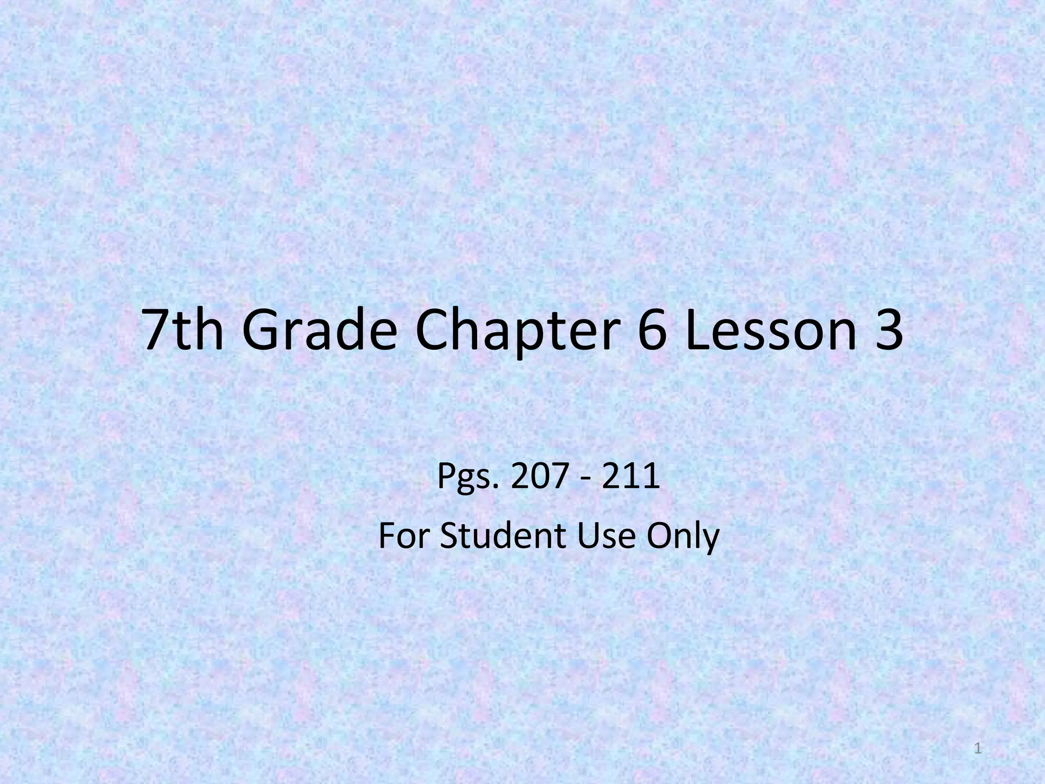 7th Grade Chapter 6 Lesson 3 | PPT