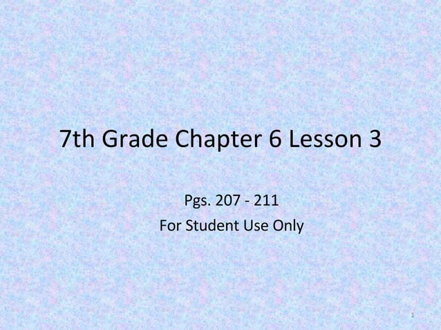 7th Grade Chapter 6 Lesson 3 | PPT