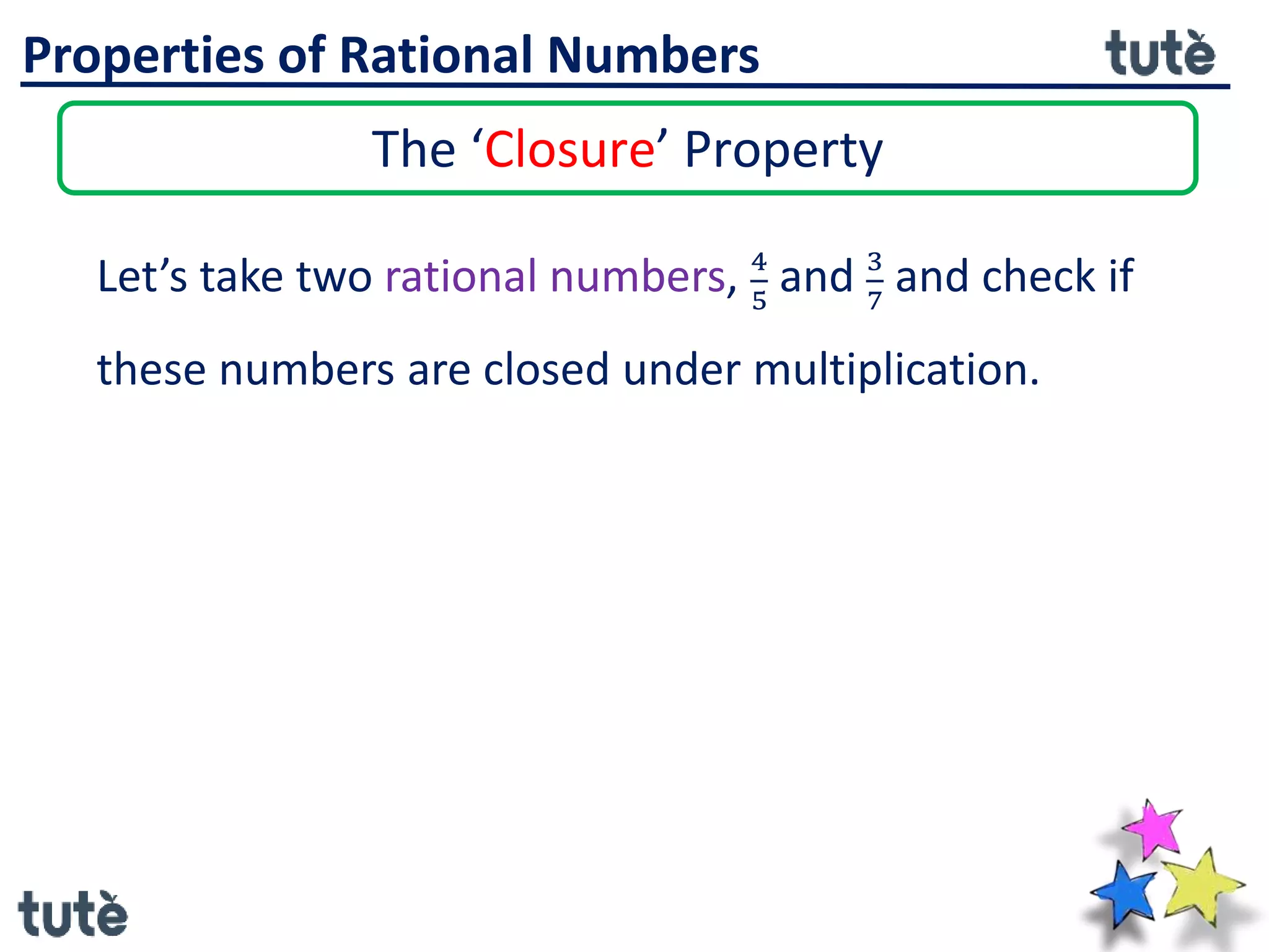 7th Maths - Properties Of Rational Numbers | PPTX