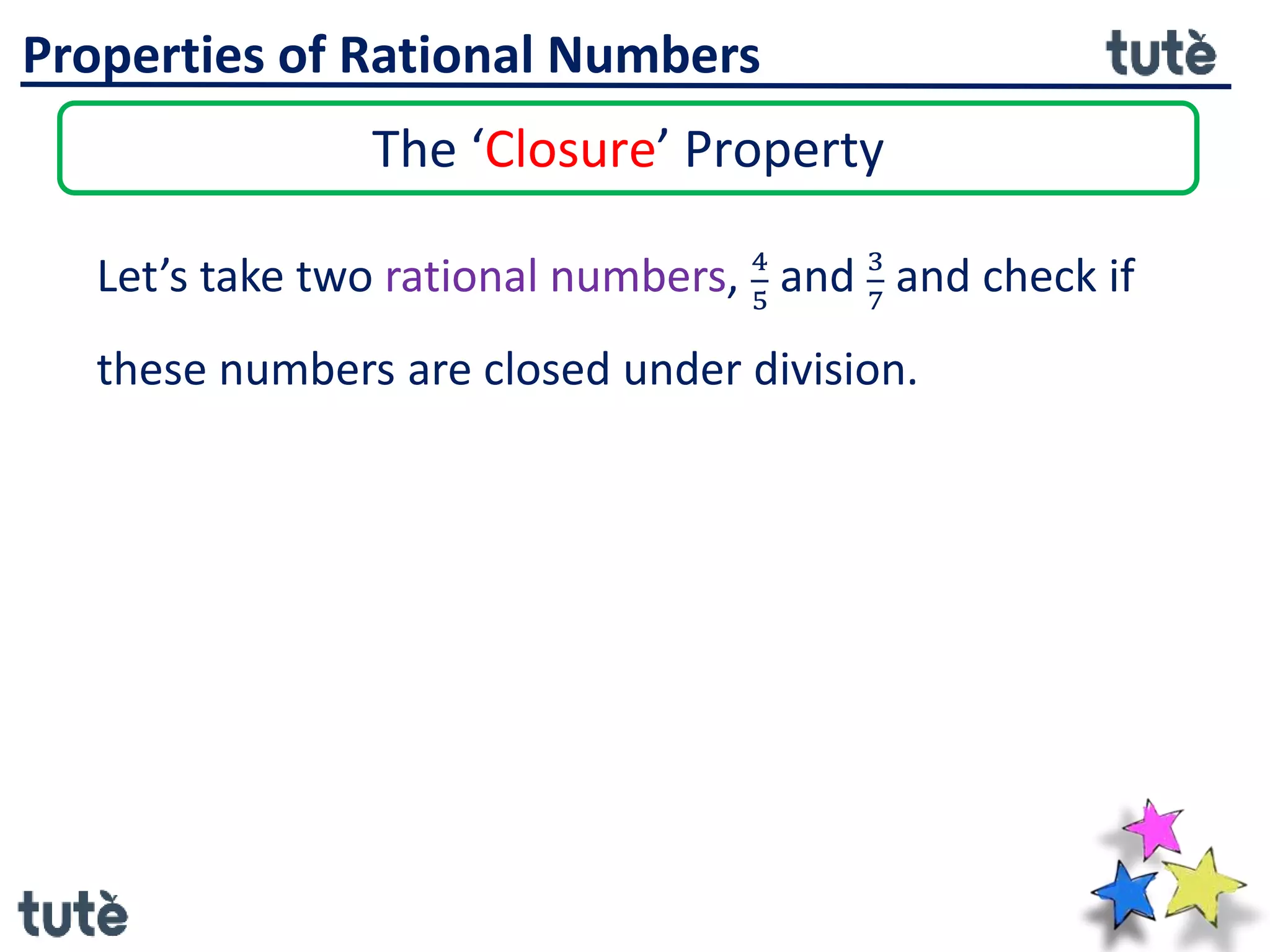 7th Maths - Properties Of Rational Numbers | PPTX