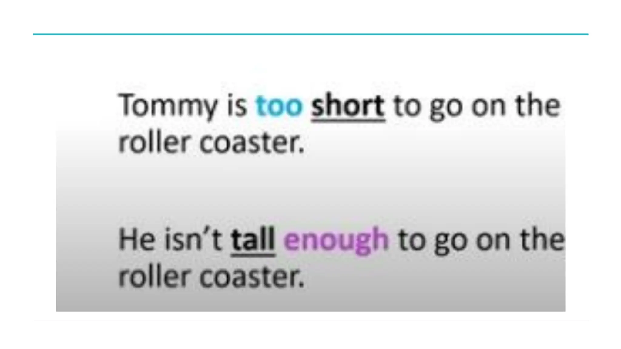 English grammar Too and Enough, concept and practice. | PPT