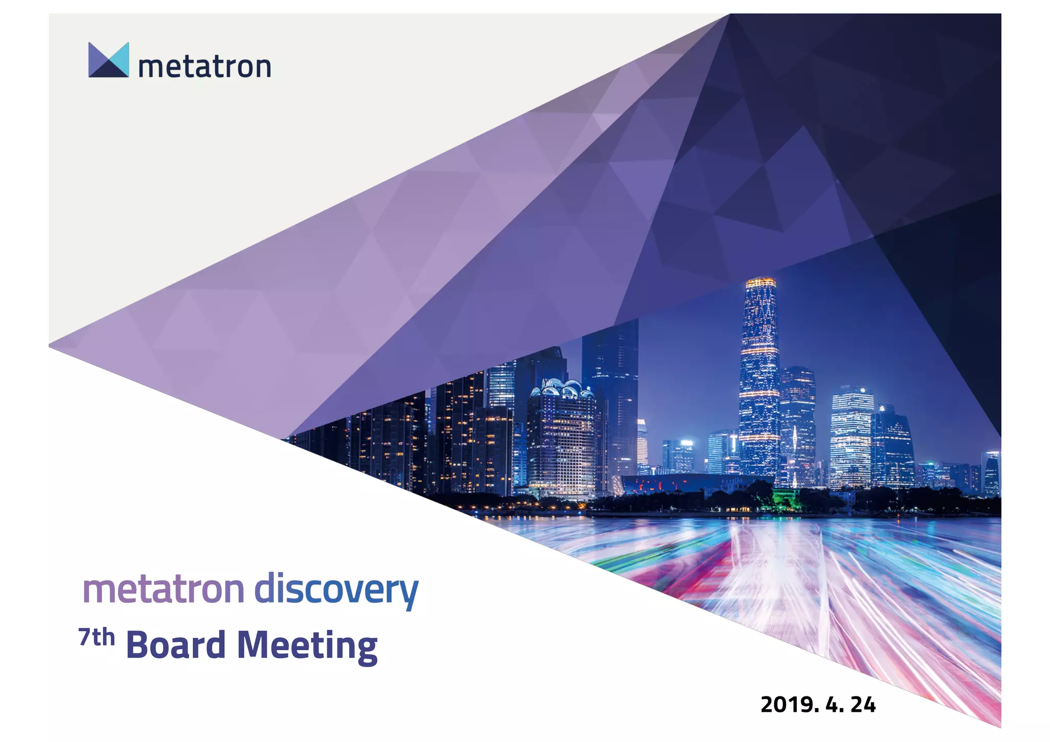 7th metatron Discovery board meeting | PPT
