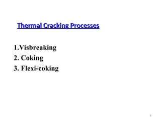Thermal cracking of bottom products_EDW.ppt