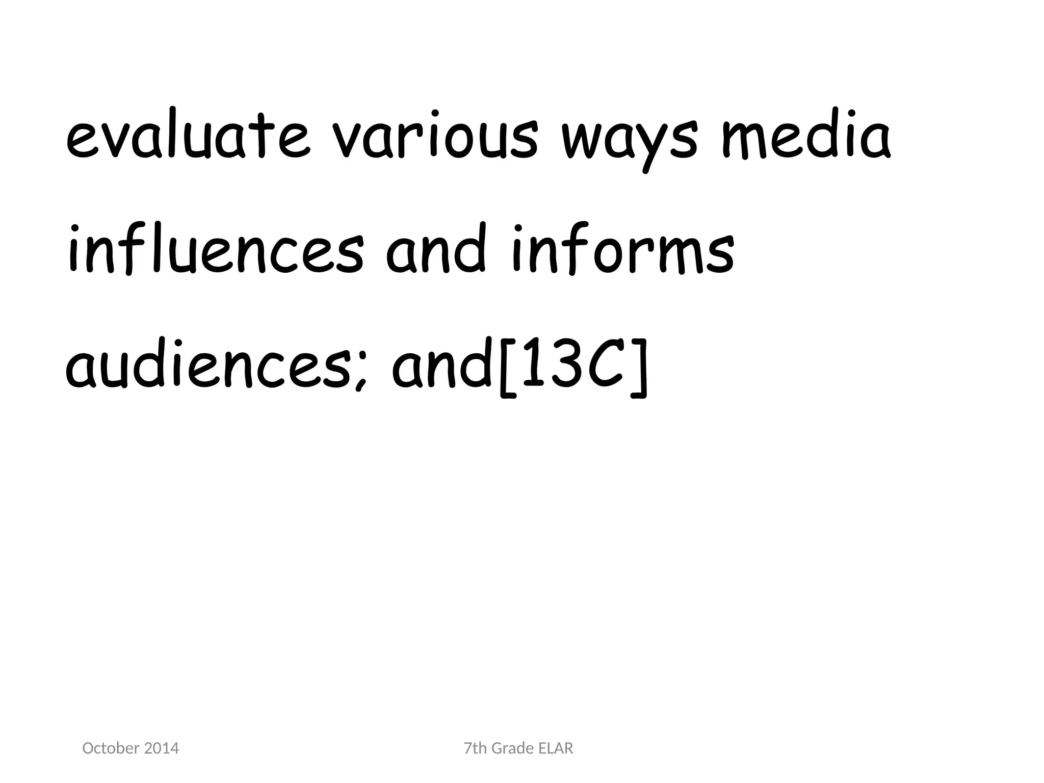 7th Grade ELAR Standarsssssssssssssssssds.pptx