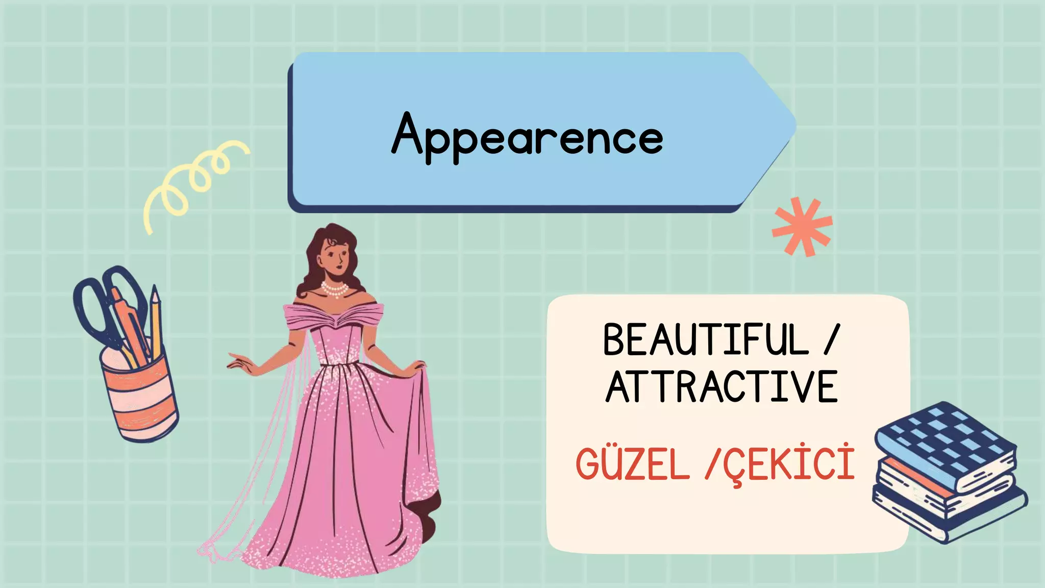 7th grades Unit 1 Appearence and personality by Bahar Hoca.ppsx