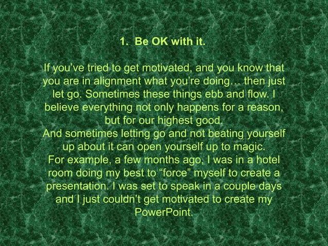 7 things to do when you can't get motivated | PPTX