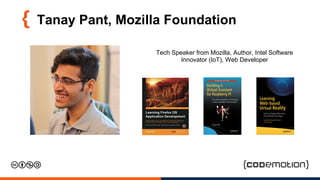 Web Based Virtual Reality - Tanay Pant - Codemotion Rome 2017 | PDF