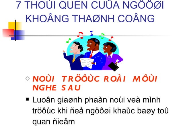 7 thoi quen cua nguoi thanh cong | PPT