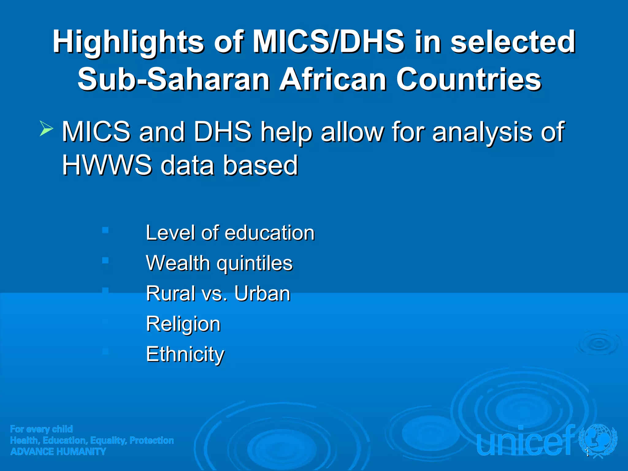 Highlights of MICS/DHS in selected Sub-Saharan African countries | PPT