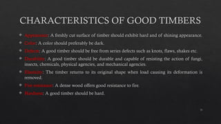 Timber as construction material in civil engineering.pptx