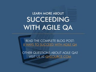 Agile QA: 7 Tips for Team Success | PPT