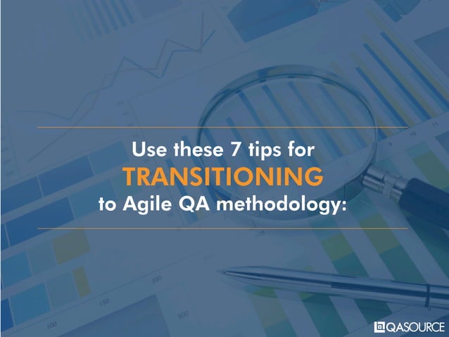 Agile Qa 7 Tips For Team Success Ppt