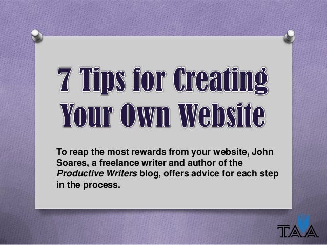 7 Tips for Creating Your Own Website