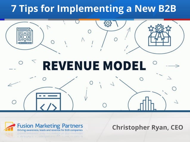 7 Tips for Implementing a New B2B Revenue Model | PPT