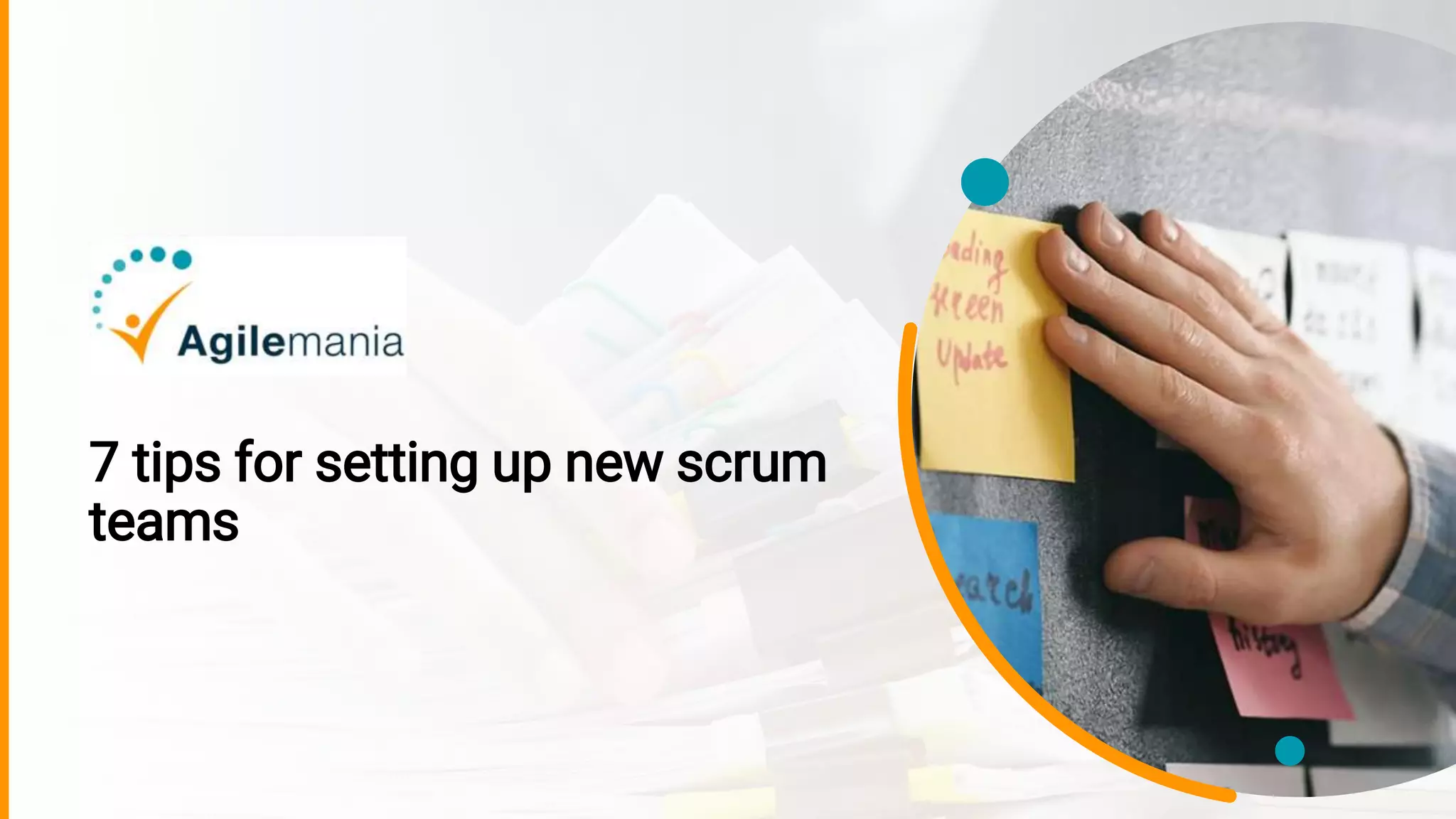 7 Tips For Setting Up New Scrum Teams | PPTX