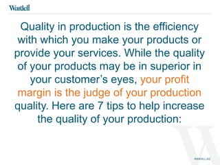 7 Tips to Avoid Poor Quality Production | PPTX | Manufacturing Industry ...
