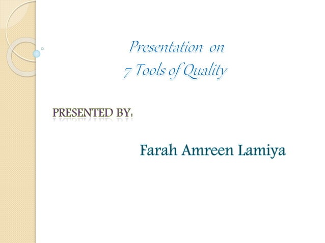 7 tools of quality | PPTX | Science