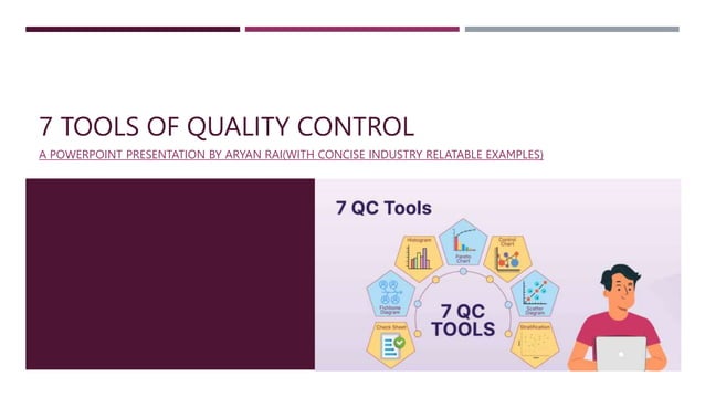 Seven tools of quality control.slideshare | PPTX