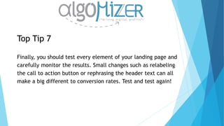 Seven Top Tips for a winning landing page | PPT