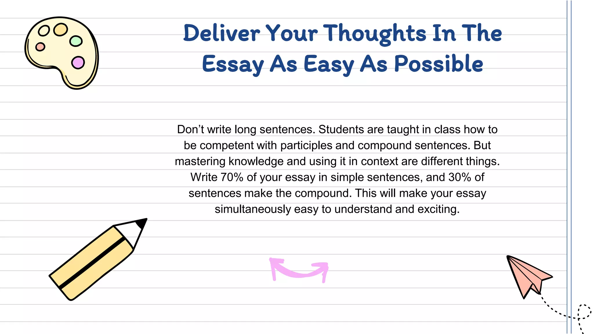 7 Top Tips for Writing a Great Essay.pptx