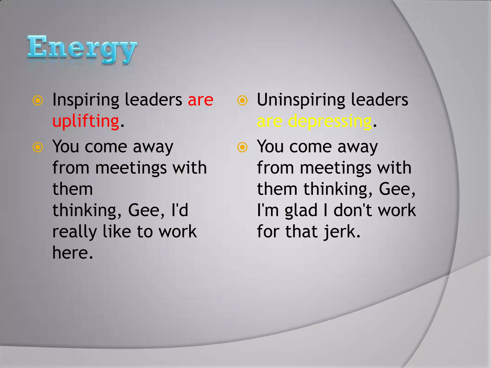 7 traits of truly inspiring leaders | PPTX