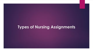 7 Types of Assignments in Nursing Made Easy with Experts.pdf | Free ...