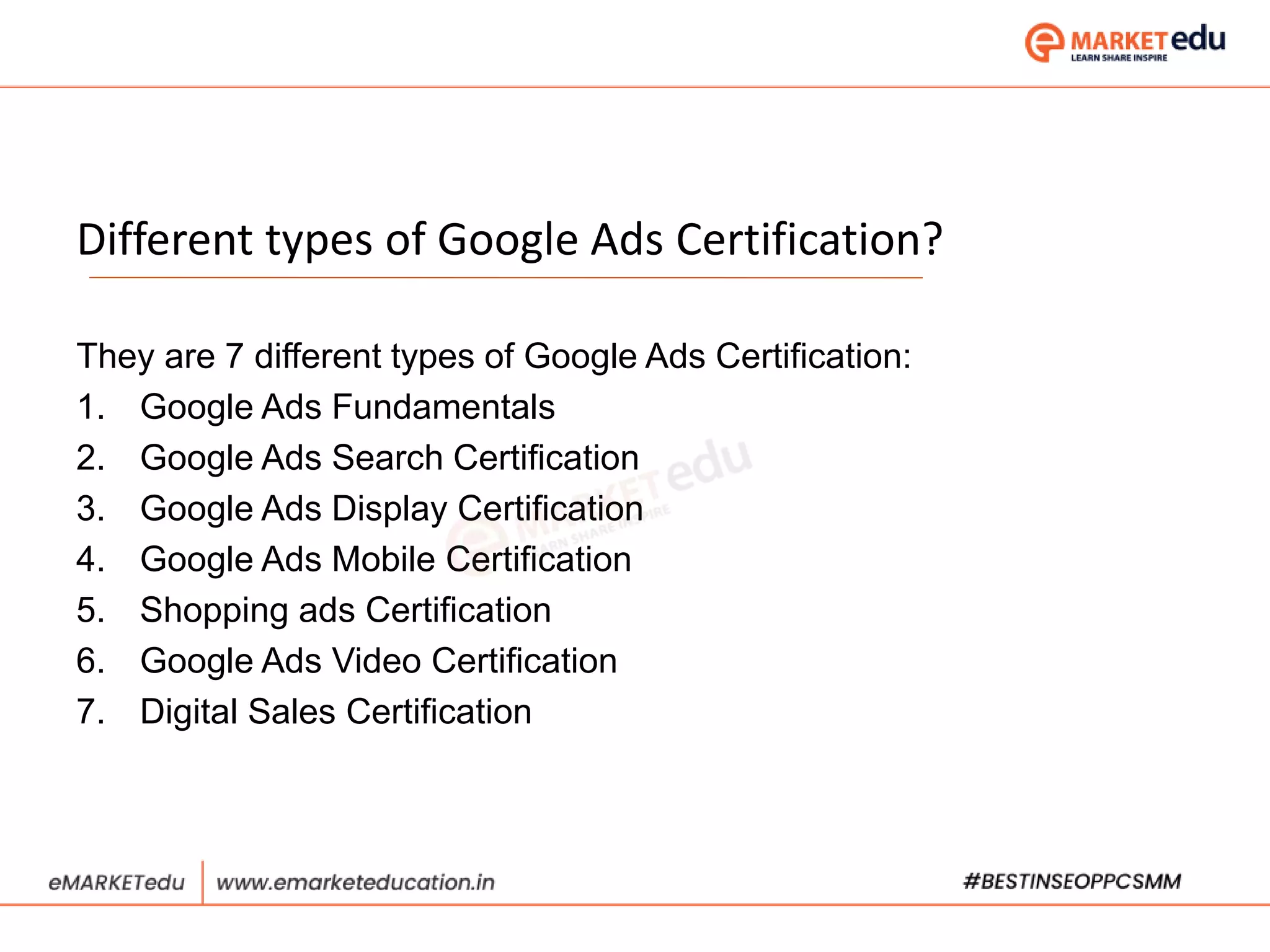 7 Types of Google Ads Certification Exam | PPTX