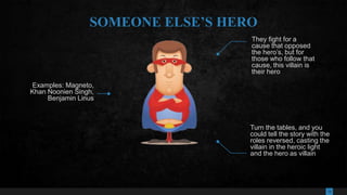 7 types of villains | PPTX